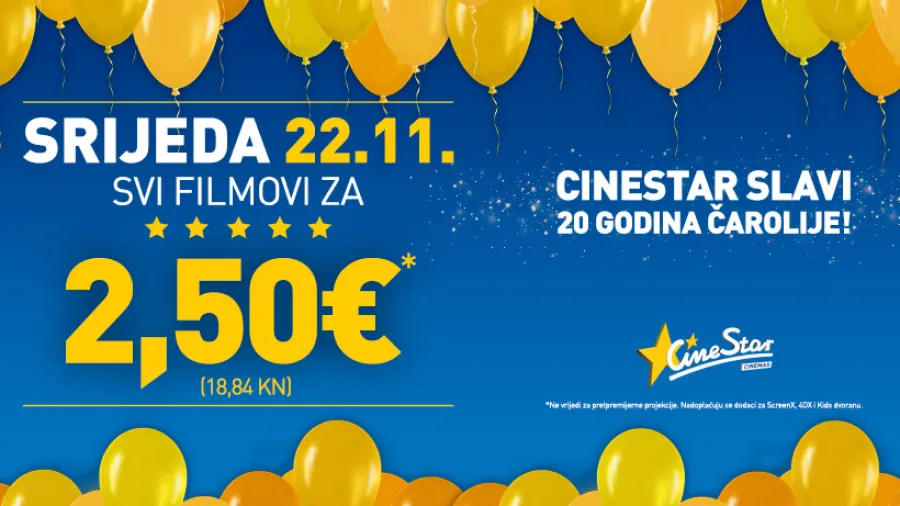 CineStar slavi 20. rođendan – u srijedu 22. studenog ulaznice za sve ...